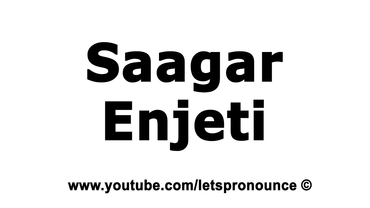 How to Pronounce Saagar Enjeti - YouTube