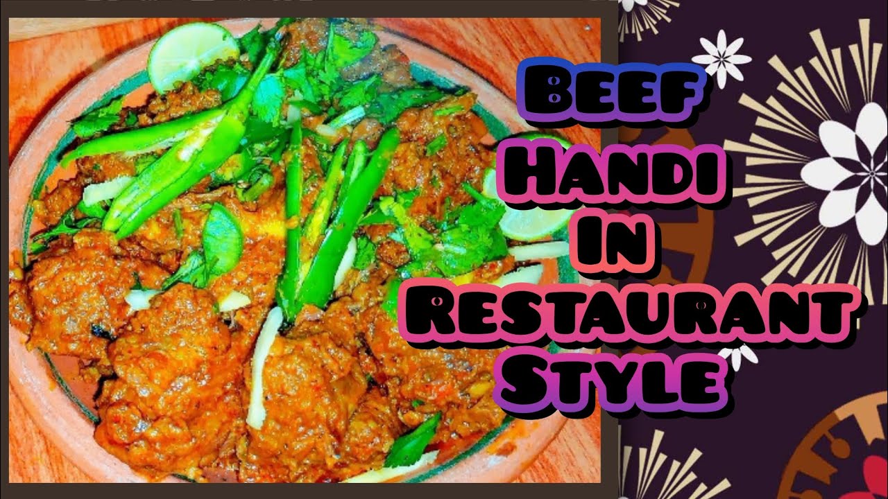 Beef Handi in restaurant style Guide For Everyone|Restaurant Style ...