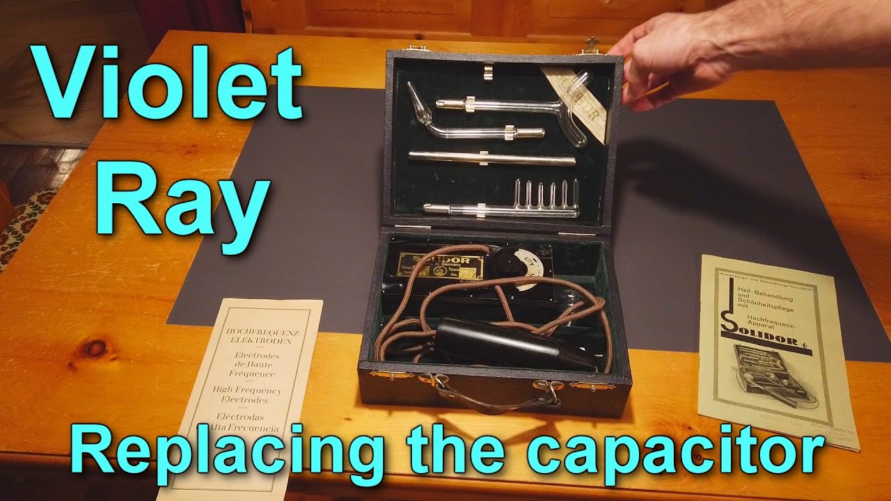 Replacing the capacitor in a Violet Ray - YouTube