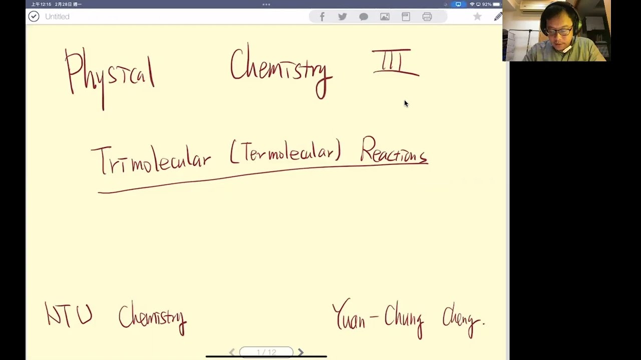 物理化學三第2講第6部分：Trimolecular (Termolecular) Reaction - YouTube