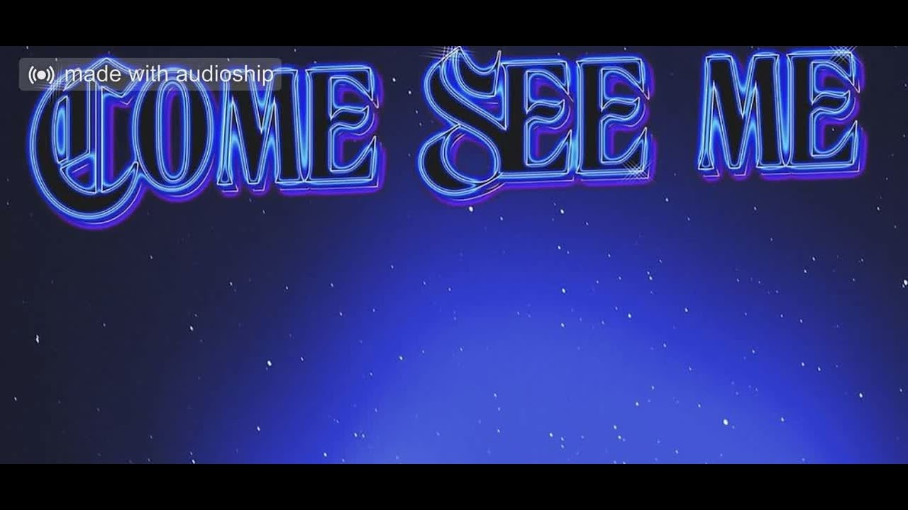 Come see me ft It$justX - YouTube