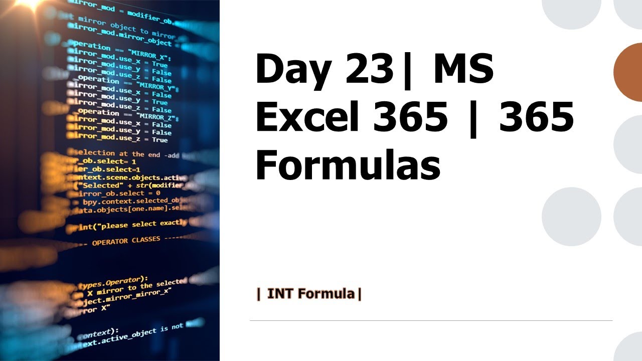Day 23 | INT Formula | MS Excel 365 | 365 Formulas - YouTube