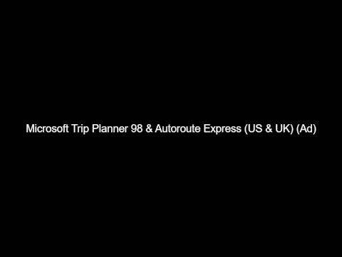 Microsoft Trip Planner 98 & Autoroute Express (US & UK) (Ad) - YouTube