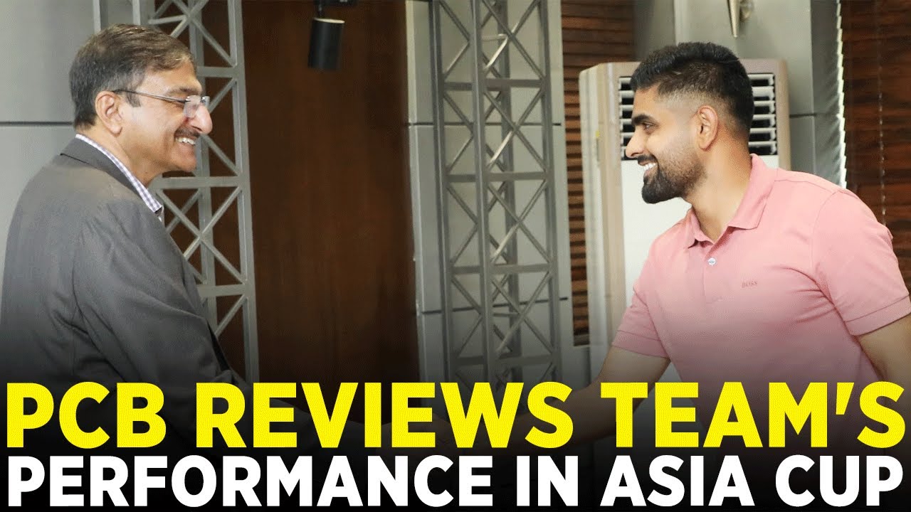 PCB Reviews Team's Performance in Asia Cup 2023 in Meeting With ...