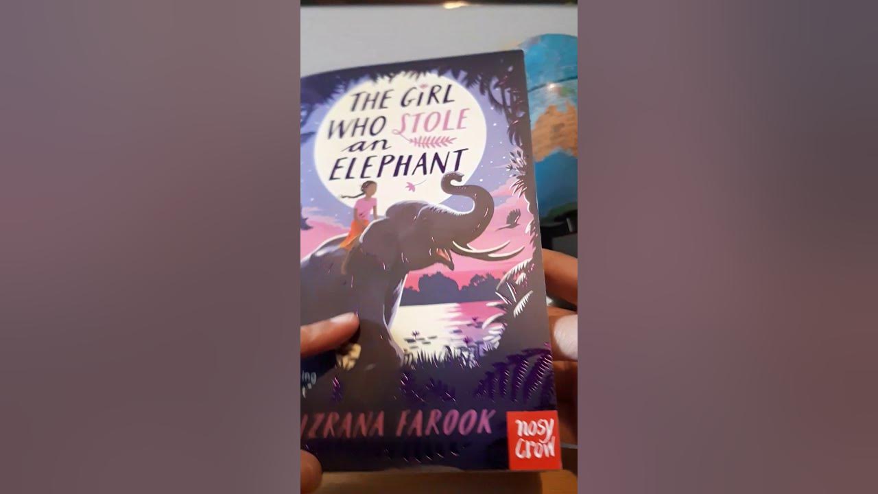 The Girl who Stole an Elephant - Chapter 3, read by Miss Hussain - YouTube