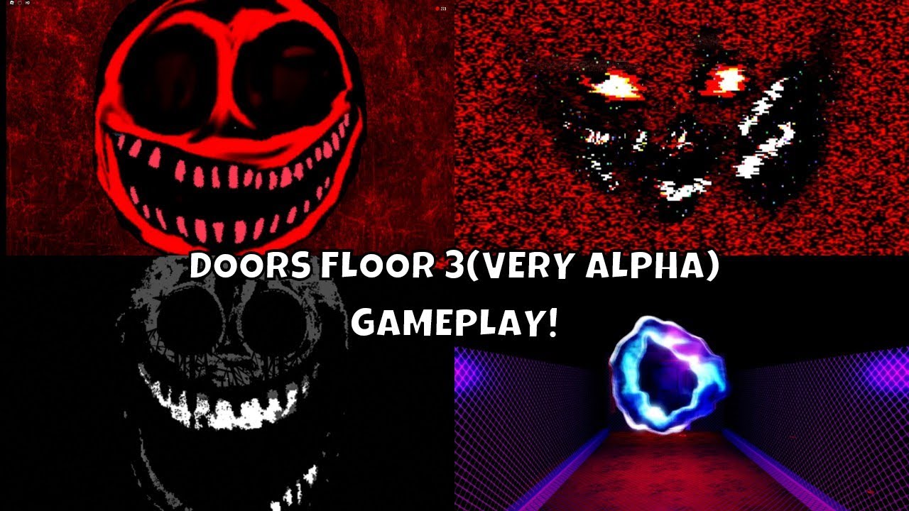[ROBLOX] Doors Floor 3(Very Alpha) Full Walkthrough - YouTube