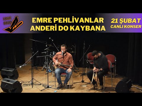 Emre Pehlivanlar - Anderi Do Kaybana | (Lazca - Canlı Performans)