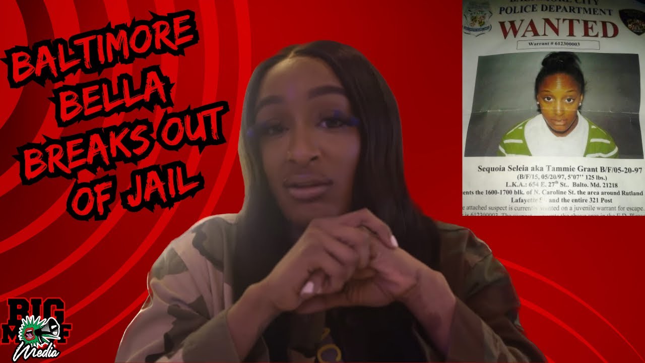 Female GANGSTER: Baltimore Bella walks us through her ESCAPE from ...