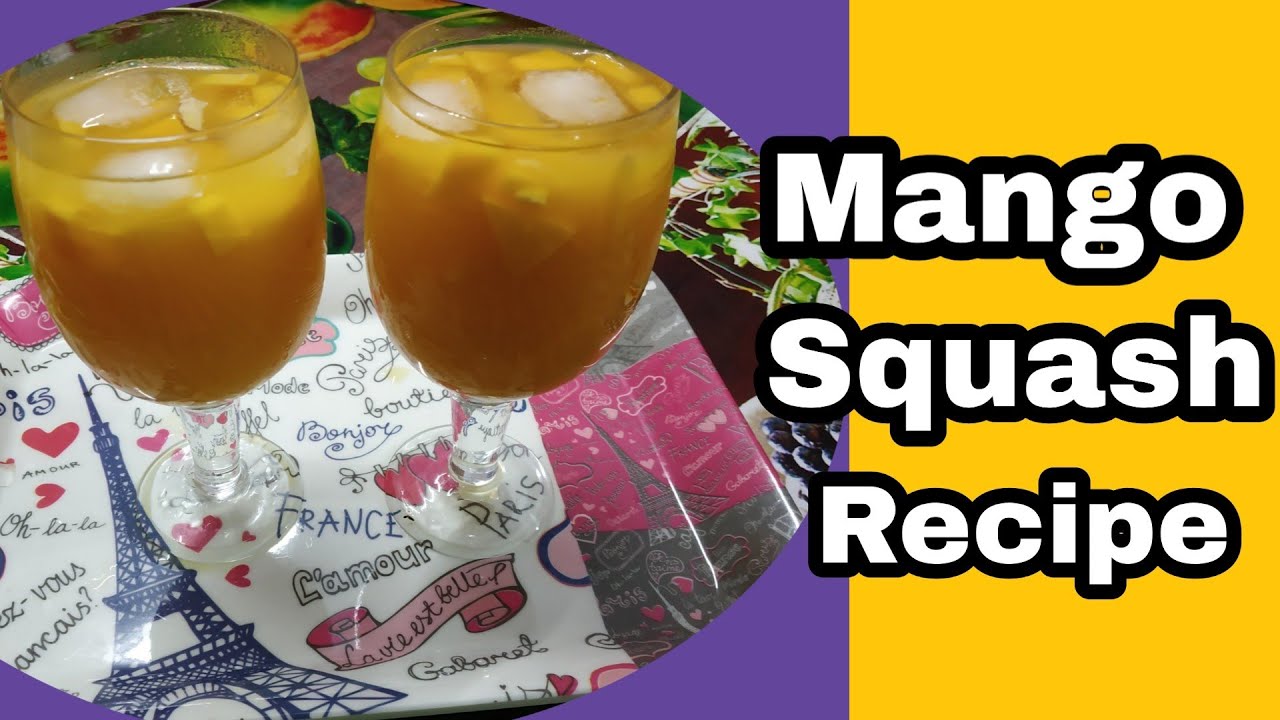 Mango Squash Recipe || Cook With FK - YouTube