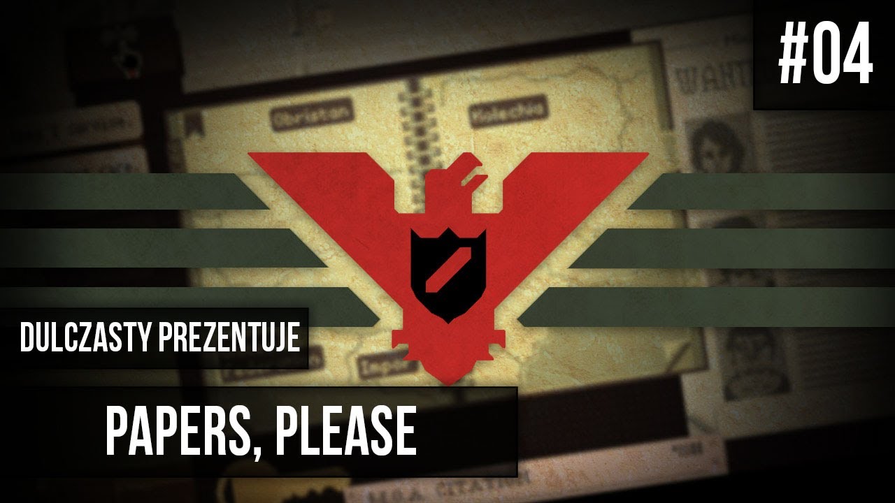 Papers, Please #4 - EZIC - YouTube