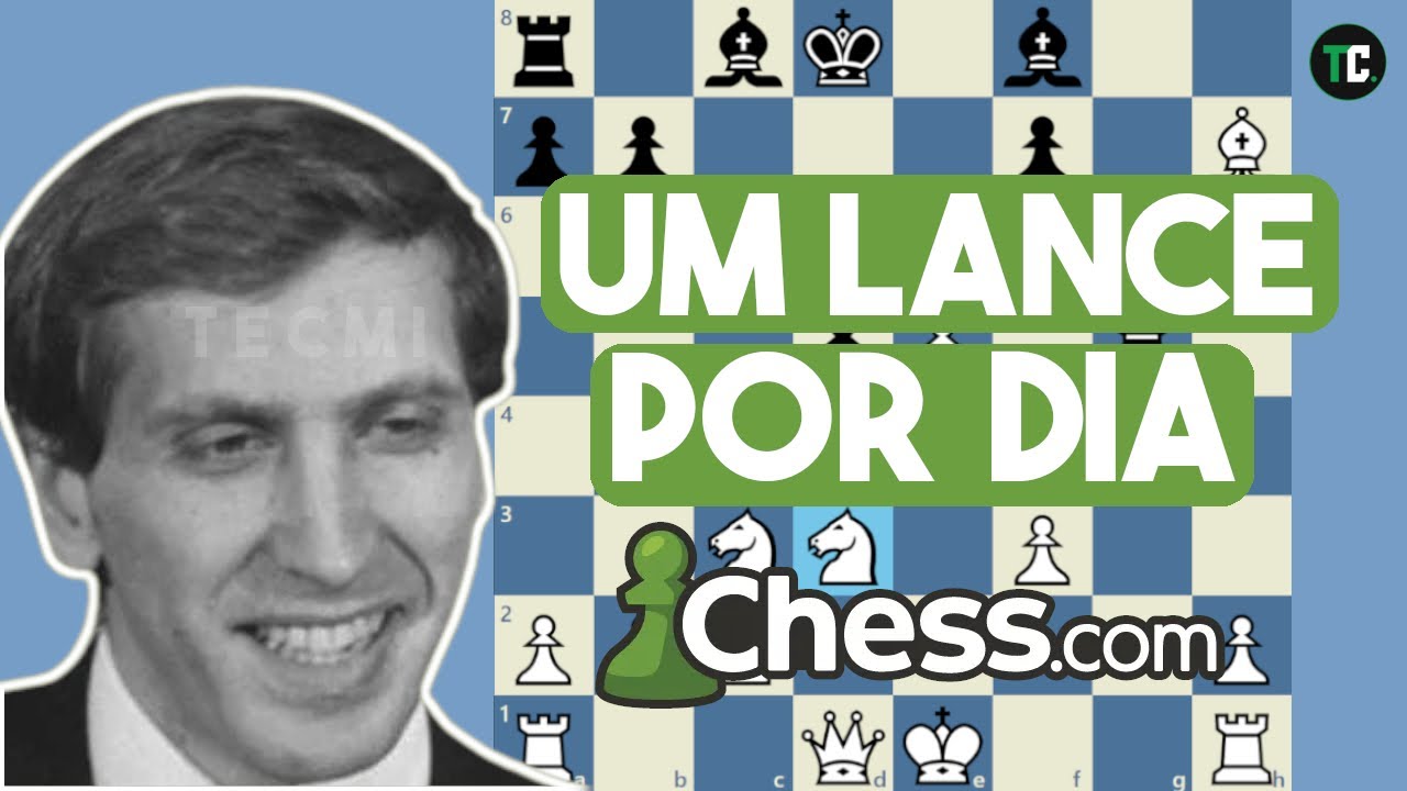 Chess jogue um Lance Por Dia - YouTube