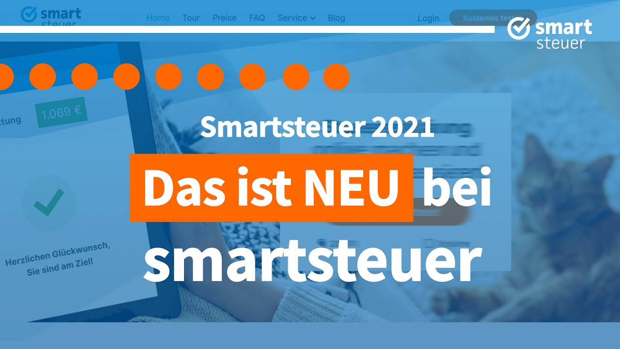 Das ist NEU bei smartsteuer 2021 | Steuererklärung 2020 selber machen ...