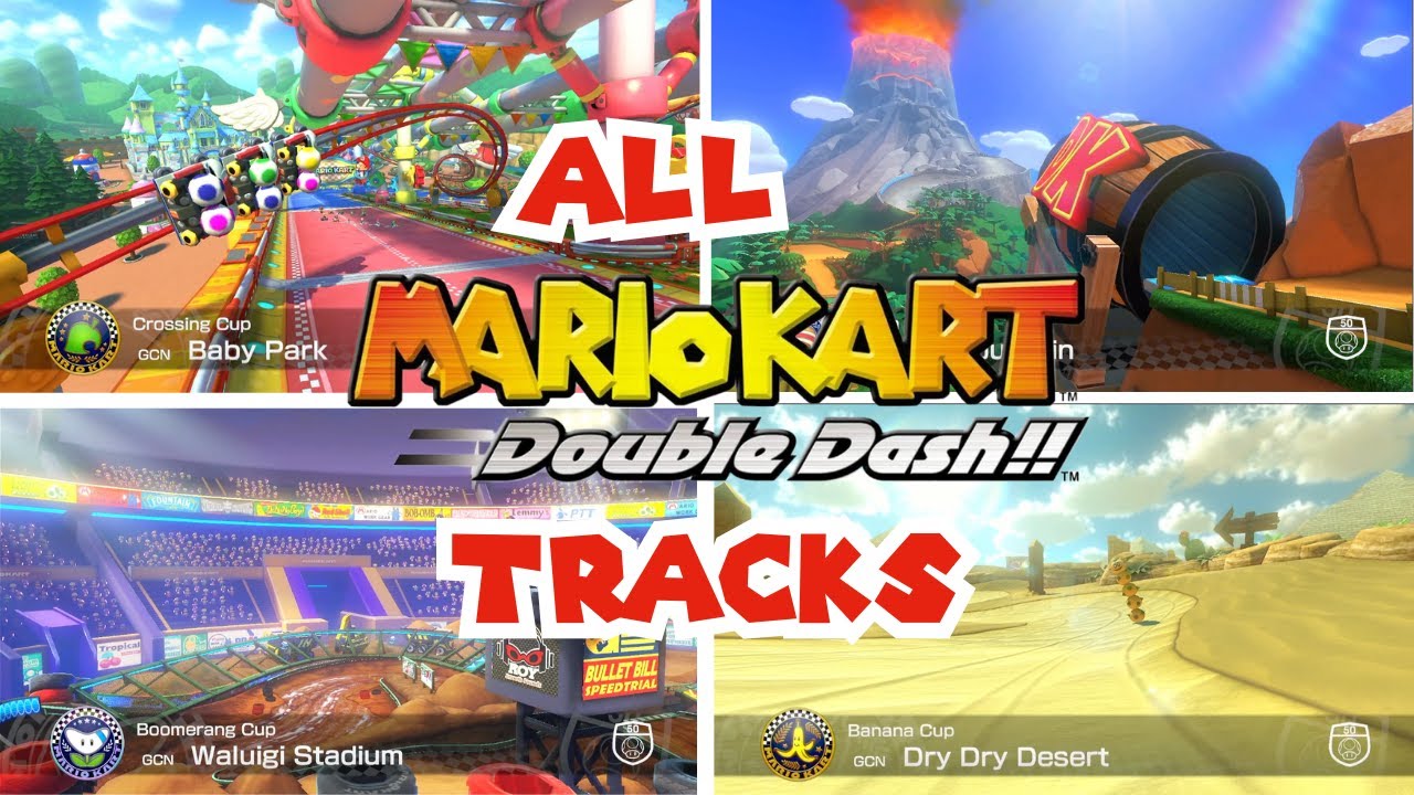 Mario Kart 8 Deluxe - All Mario Kart Double Dash Tracks - YouTube