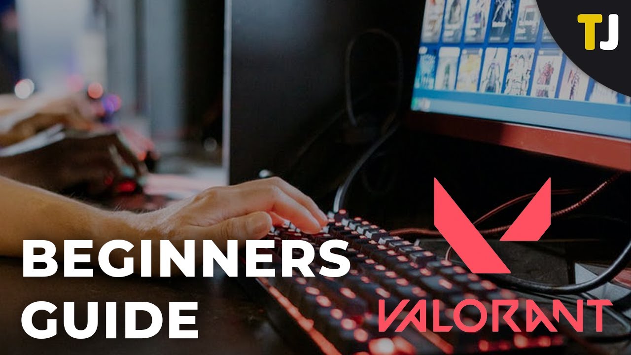 Beginners Guide to Valorant - YouTube