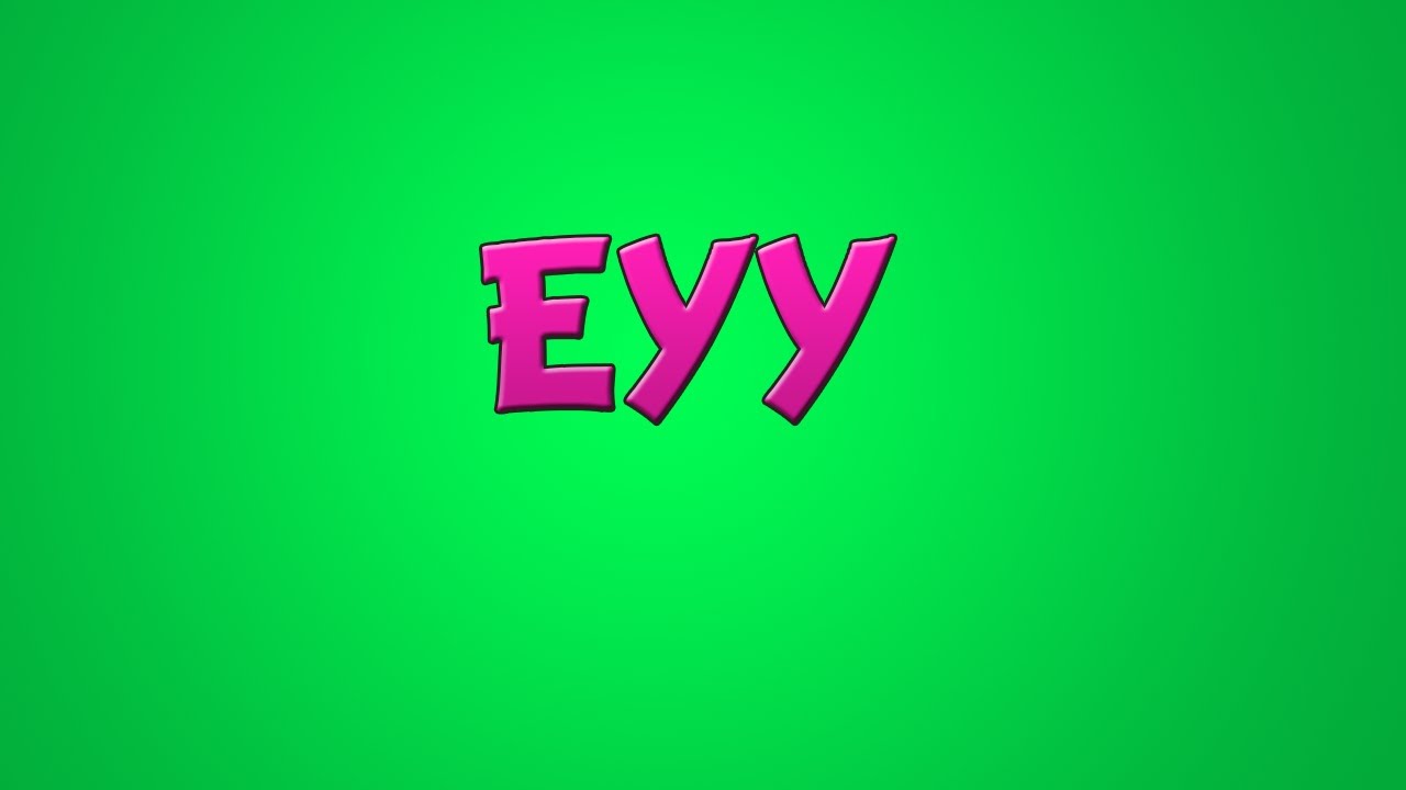 EYY - YouTube