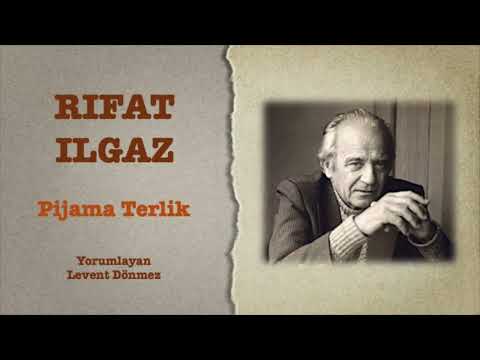 Rıfat Ilgaz - Pijama Terlik