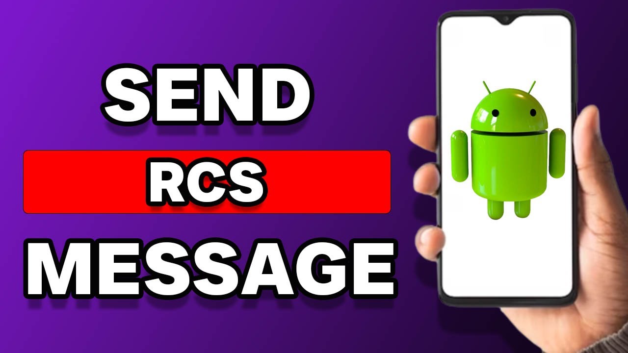 How To Send RCS Messages On Android - YouTube