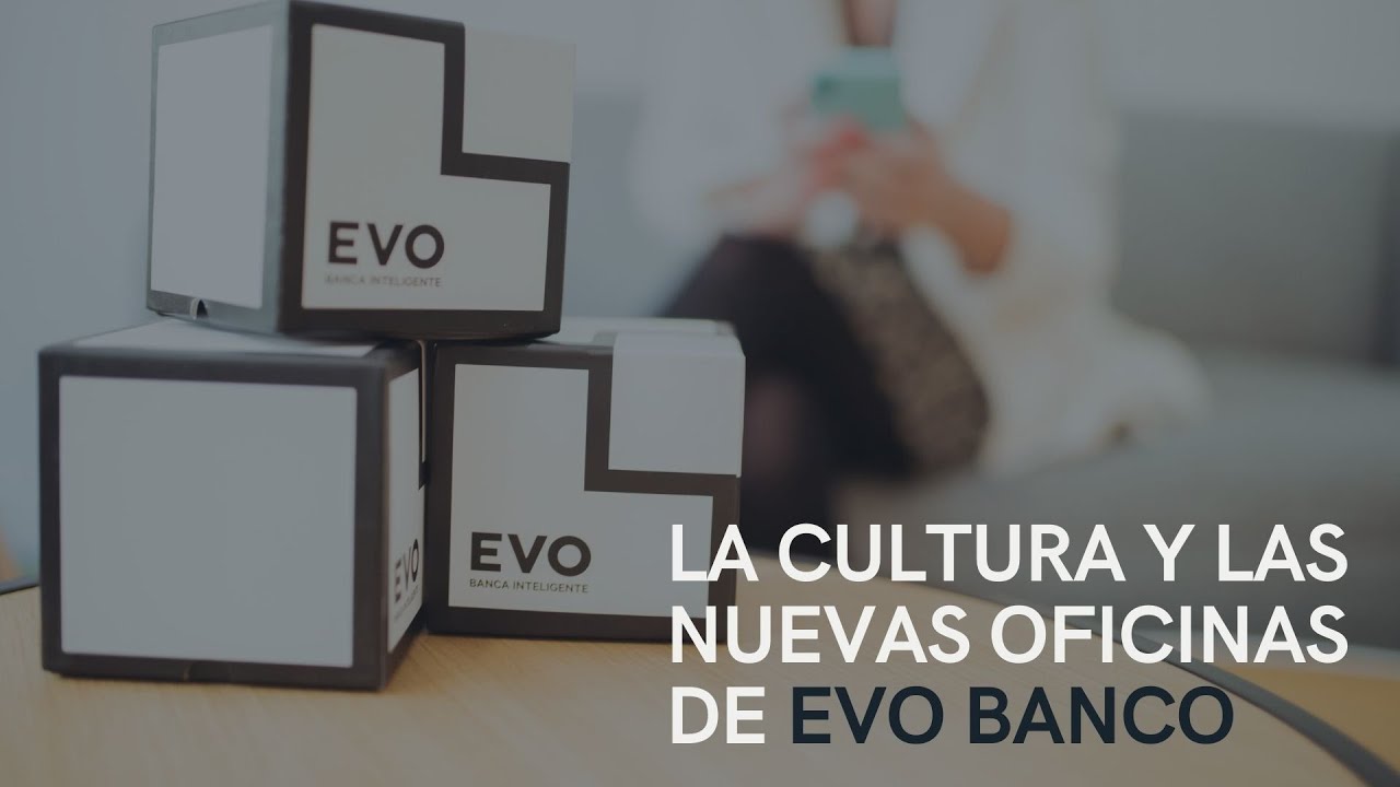 📦 EVO Banco se muda: conoce sus nuevas oficinas y su cultura innovadora ...