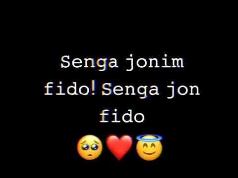 Senga jonim fido senga jon fido