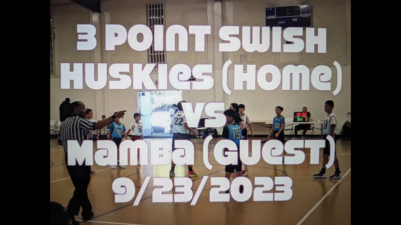 Huskies(h) vs Mamba(g), 3 Point Swish Youth basketball, 9 23 2023 - YouTube