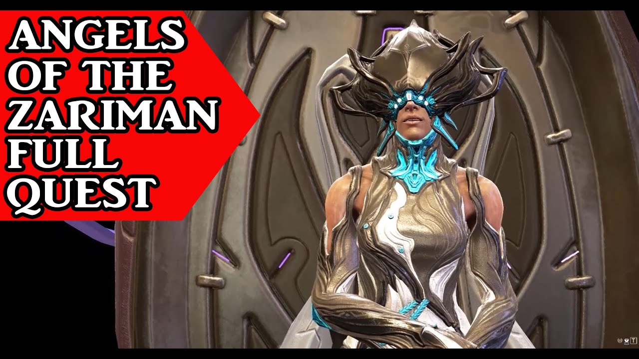 Warframe || Angels of the Zariman Full Quest Playthrough - YouTube