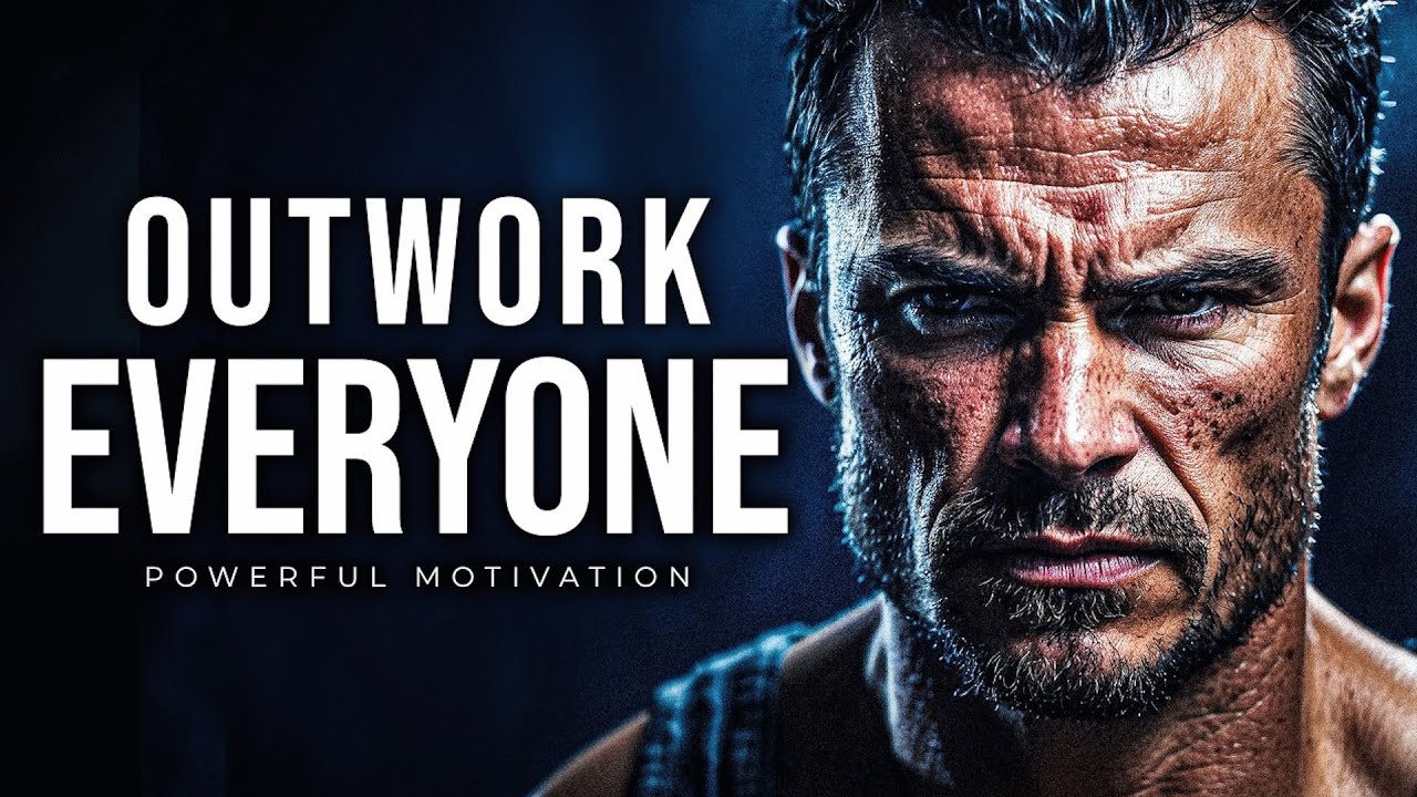 OUTWORK EVERYONE – Motivational Video | Effort Beats Talent - YouTube