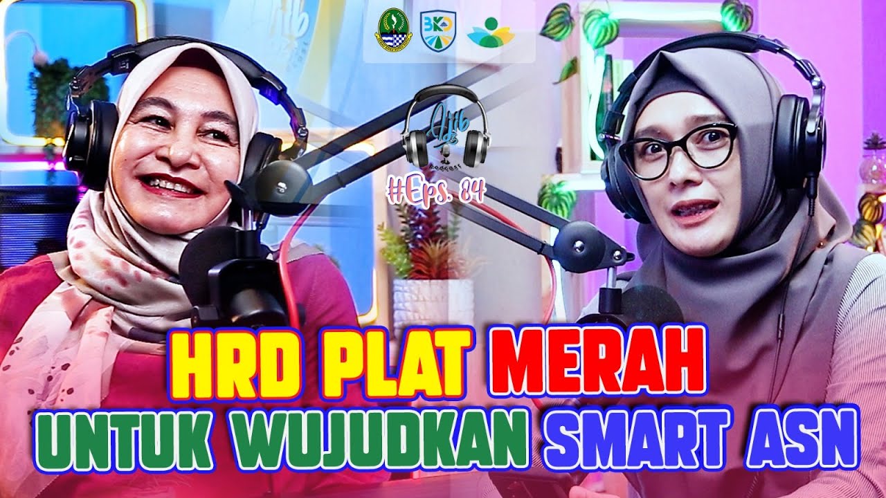 HRD PLAT MERAH UNTUK WUJUDKAN SMART ASN - YouTube