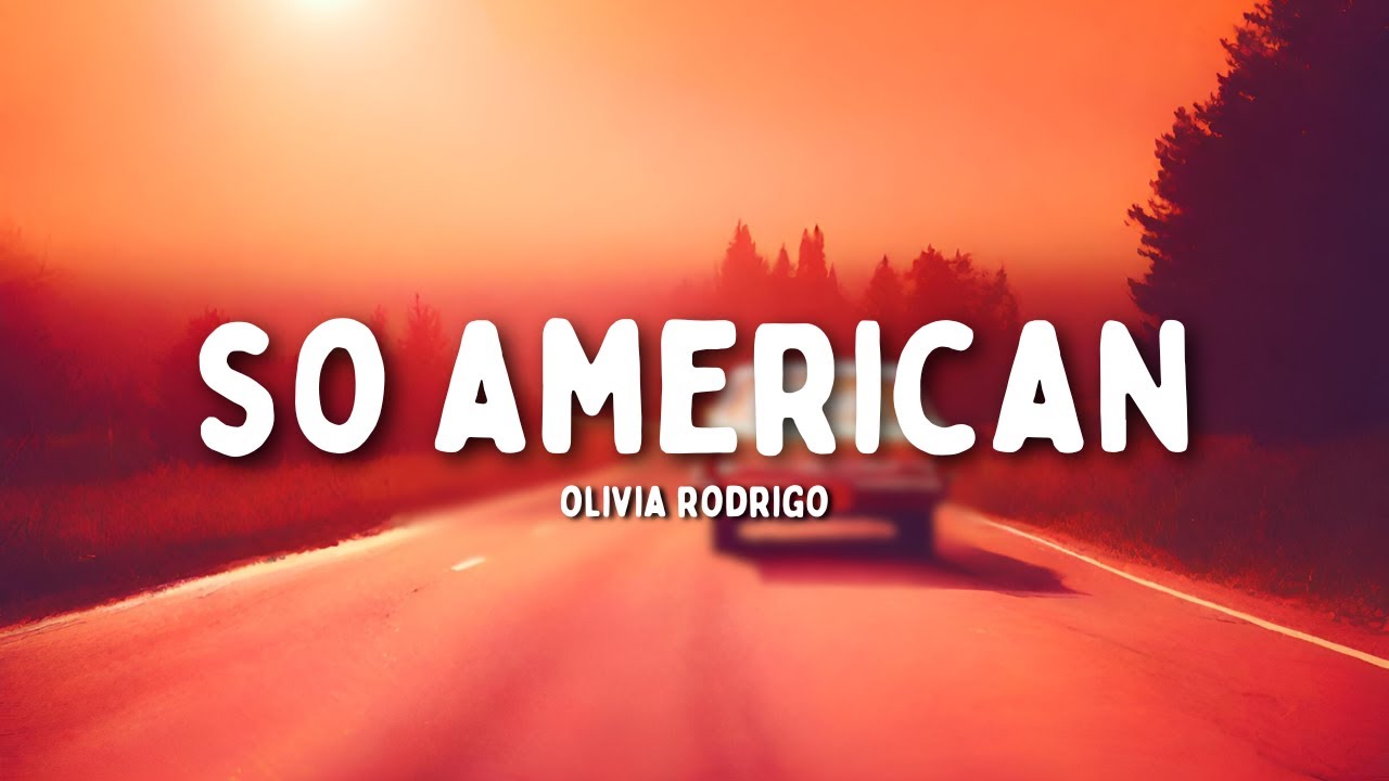 so american - Olivia Rodrigo tradução (PT/BR) - YouTube