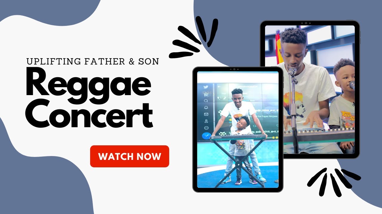UPLIFTING FATHER AND SON REGGAE CONCERT - YouTube