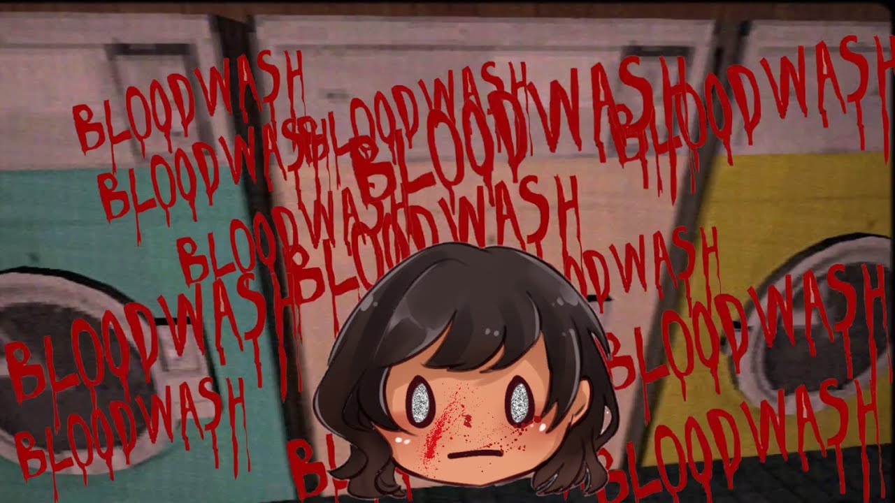 NO STAINS,NO STAINS! ~ Bloodwash ~ - YouTube