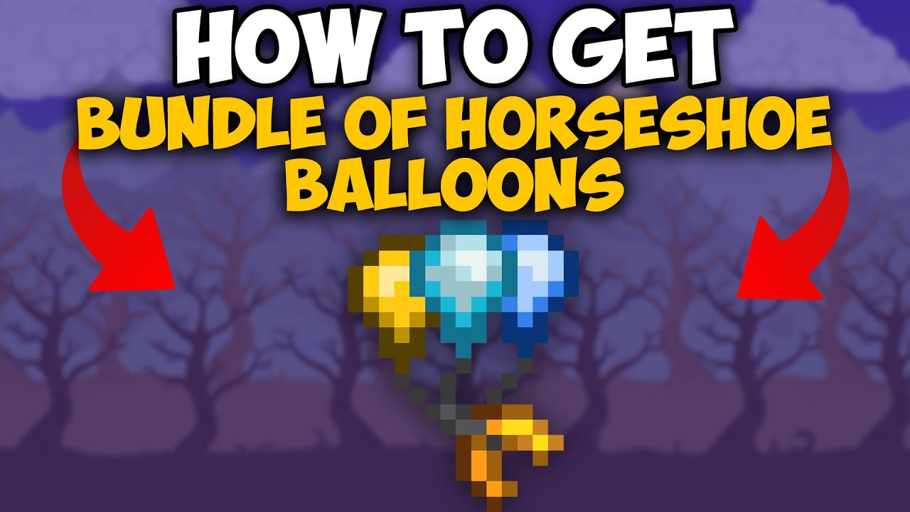 Terraria How To Get Bundle of Horseshoe Balloons | Terraria Bundle of ...