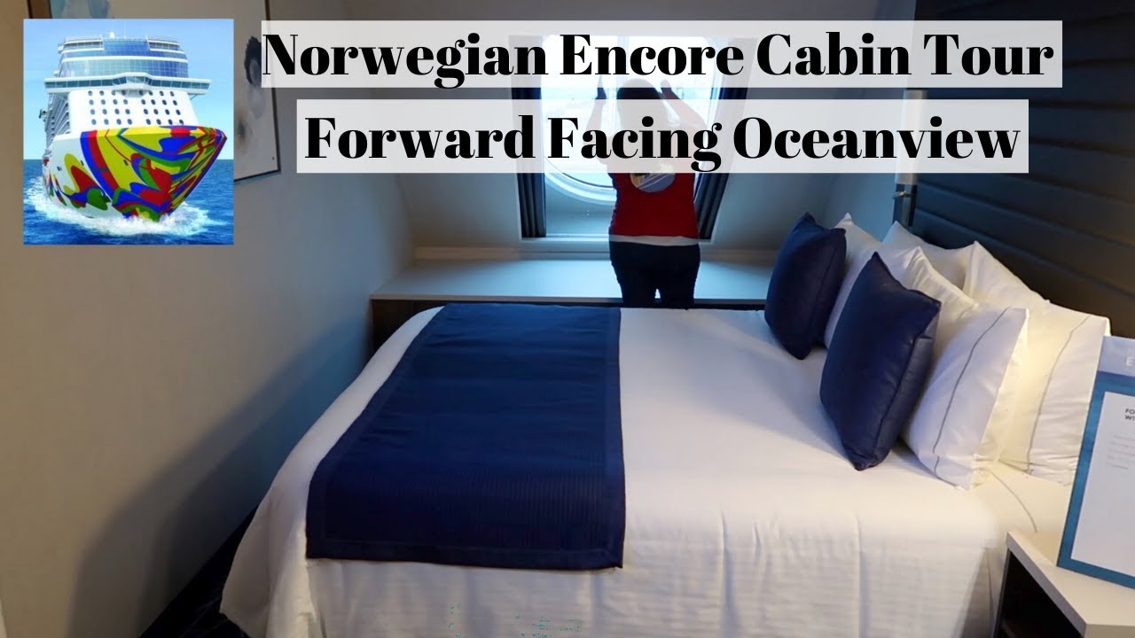 Forward Facing Oceanview Cabin Tour on Norwegian Encore - YouTube