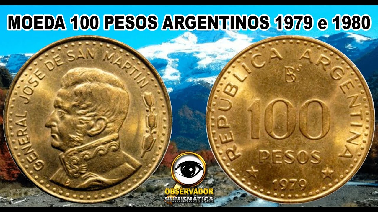 Moeda Argentina 100 Pesos 1979 E 1980 YouTube moeda-argentina-100-pesos-1979-e-1980-youtube