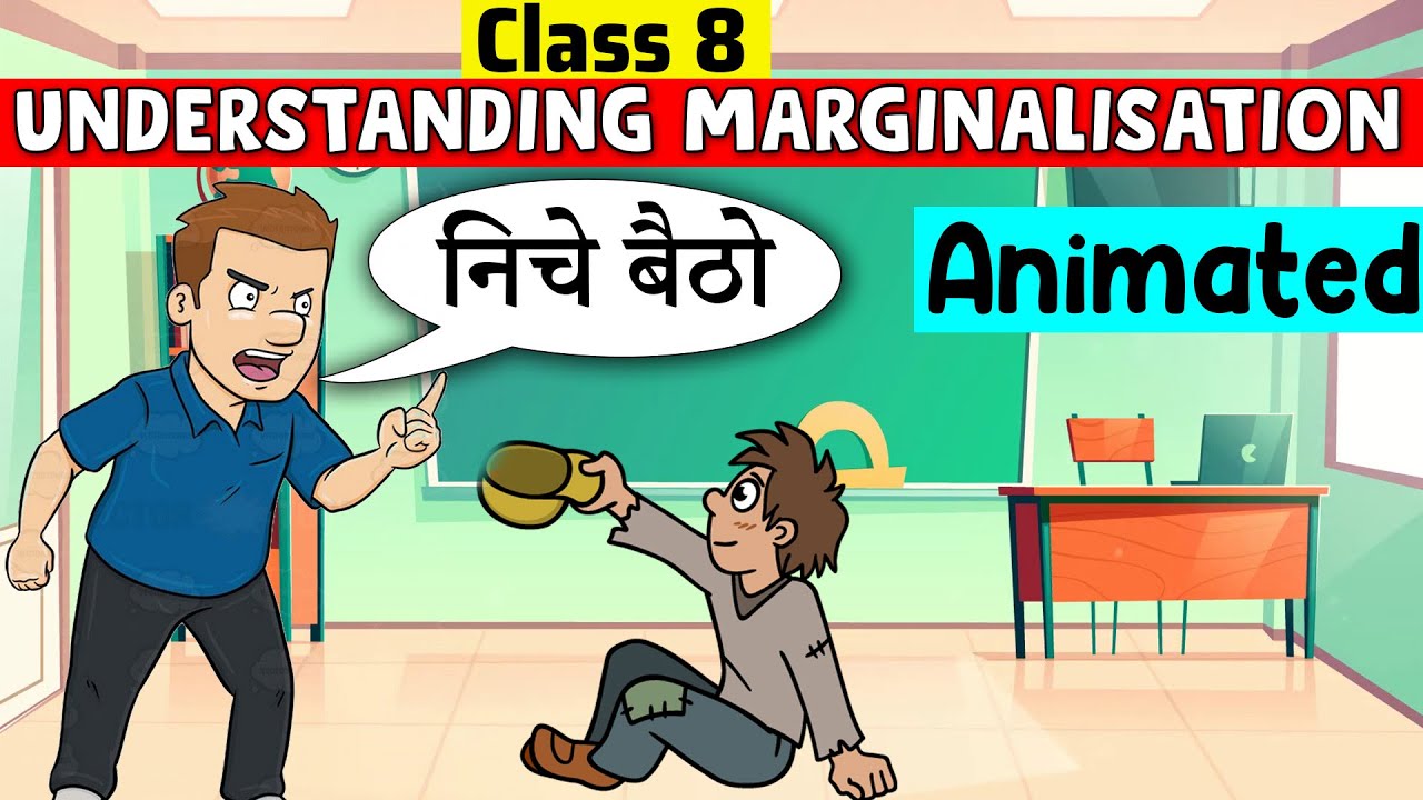 Understanding Marginalisation Class 8 | Class 8 Civics Chapter 7 ...