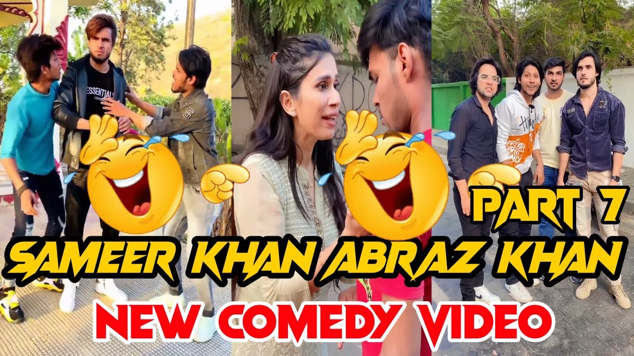 SAMEER KHAN Abraz Khan|And Mujassim Khan New Funny 😂 Video | Team Ck91 New Comedy Video |#PART 7 ...