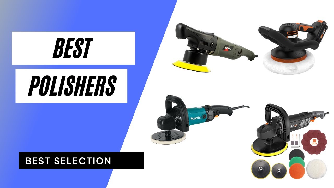 Polishers | Best Polishers 2021 - YouTube