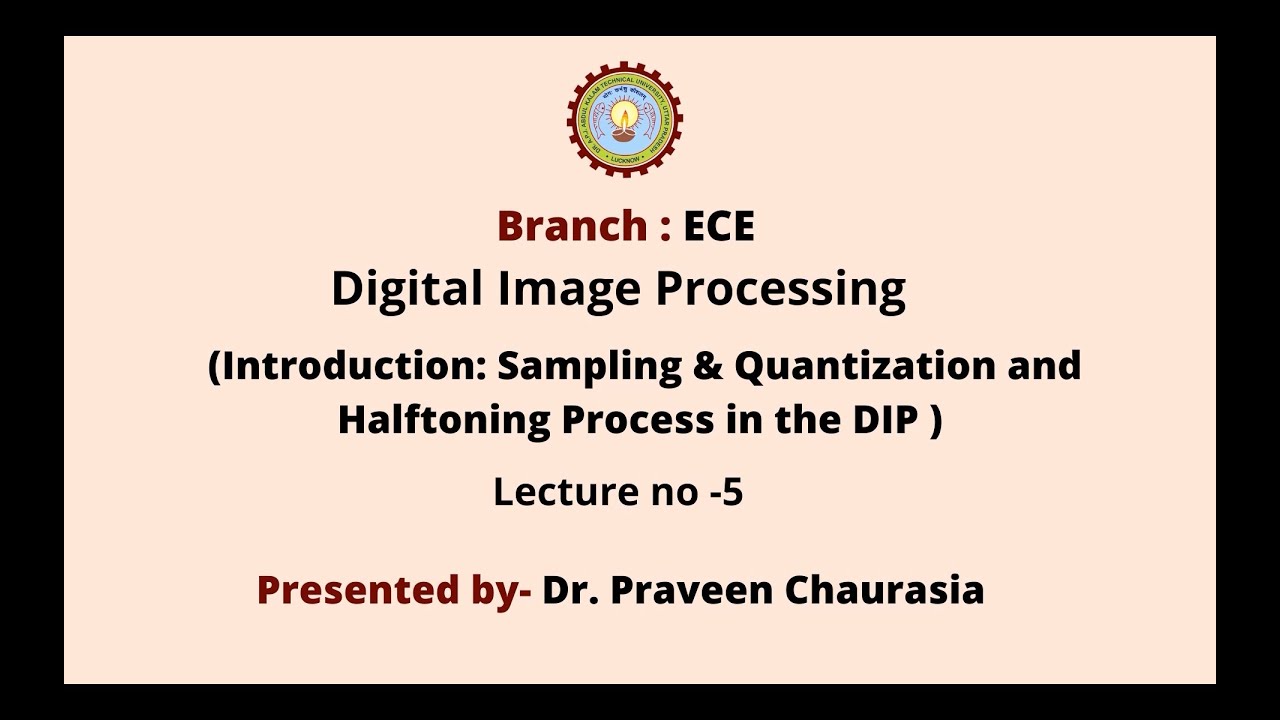 Digital Image Processing | AKTU Digital Education - YouTube