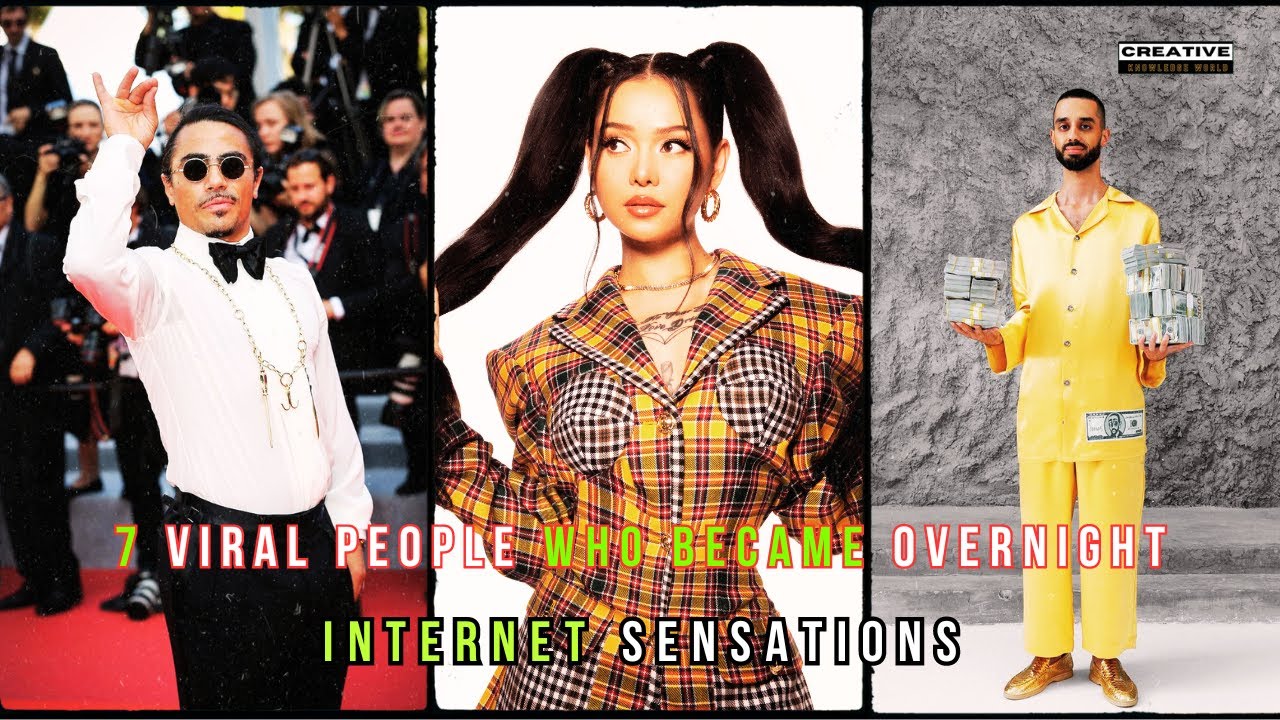 7 Viral People Who Became Overnight Internet Sensations - YouTube