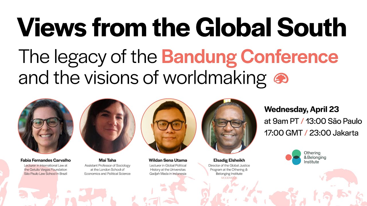 Views from the Global South: The legacy of the Bandung Conference and ...