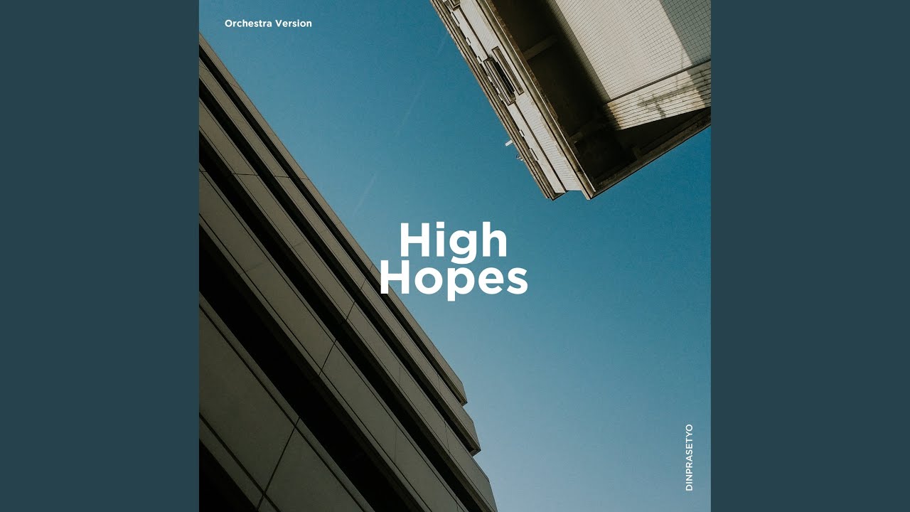 High Hopes (Orchestra Version) - YouTube