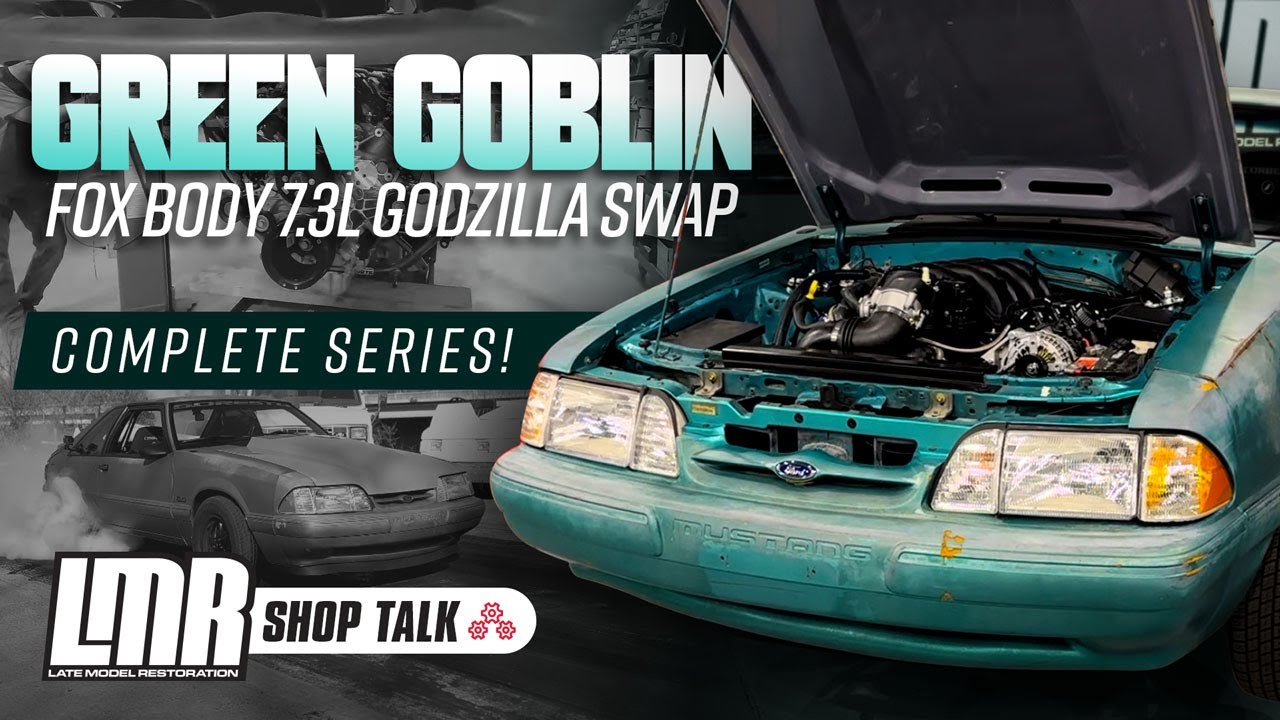 7.3L Godzilla Swap Fox Body Mustang Project Car: Green Goblin | Full ...