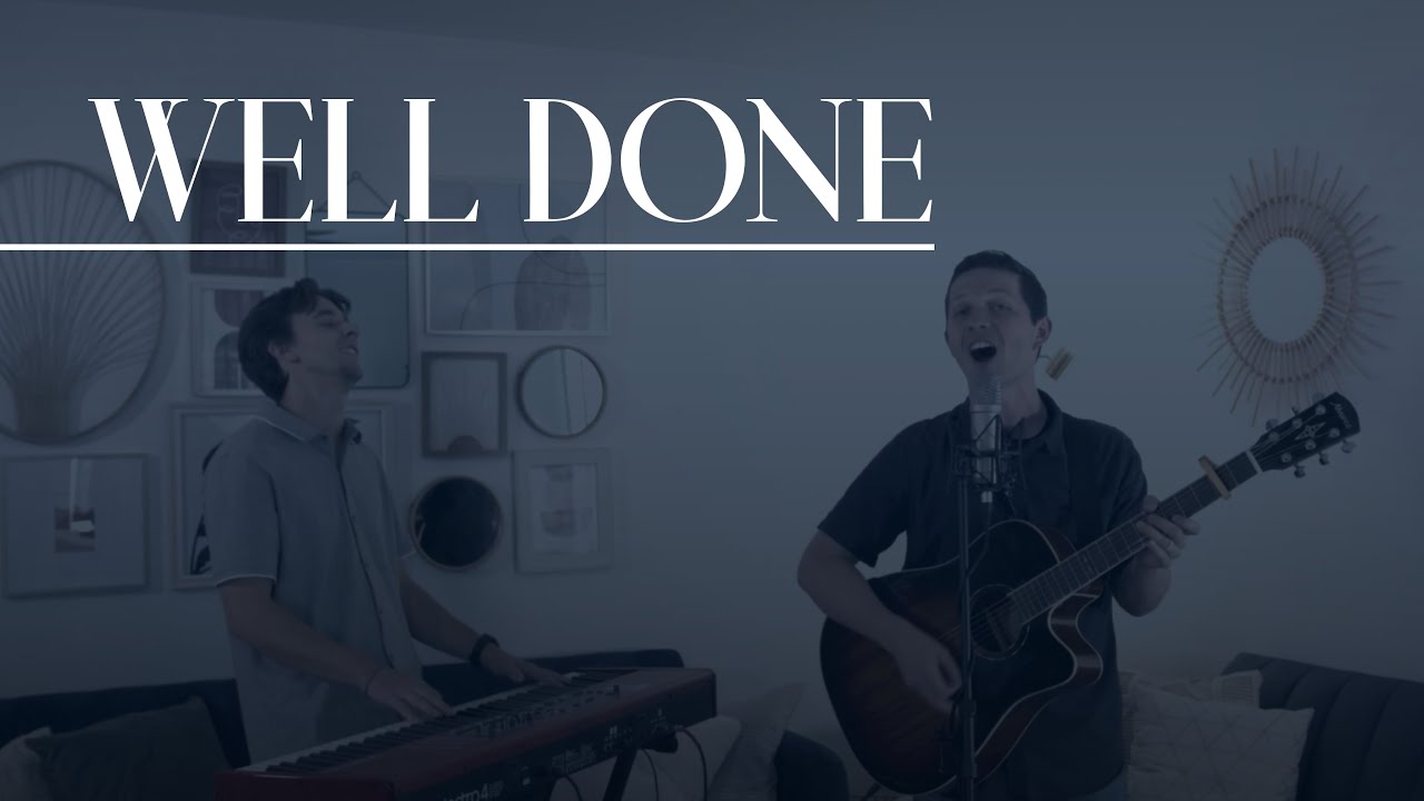 Well Done - Special Music Video - YouTube