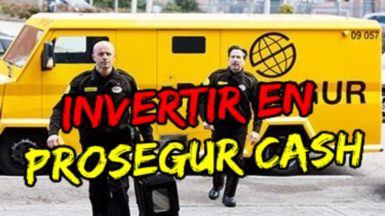 IDEA de INVERSIÓN en BOLSA para 2023 👉 PROSEGUR CASH - YouTube