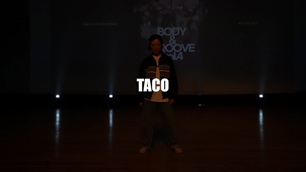 그루비댄스스튜디오 / BODY & GROOVE vol.4 / TACO solo show - YouTube