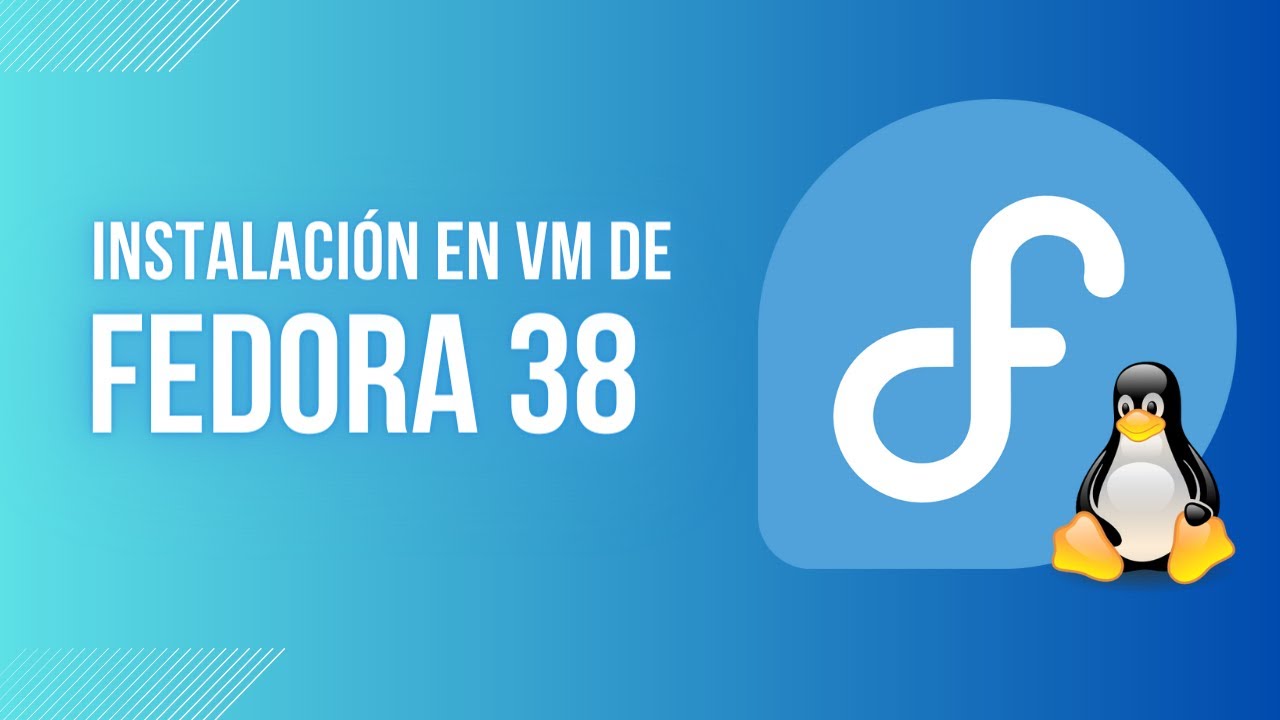 Instalación de Fedora 38 en Máquina Virtual (VirtualBox) - YouTube