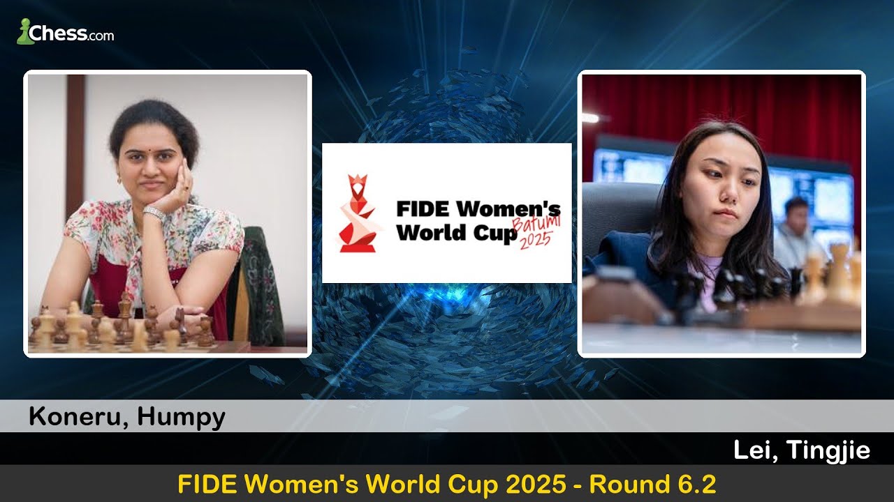 Humpy Koneru vs Tingjie Lei | FIDE Women's World Cup 2025 | Round 6.2 - YouTube