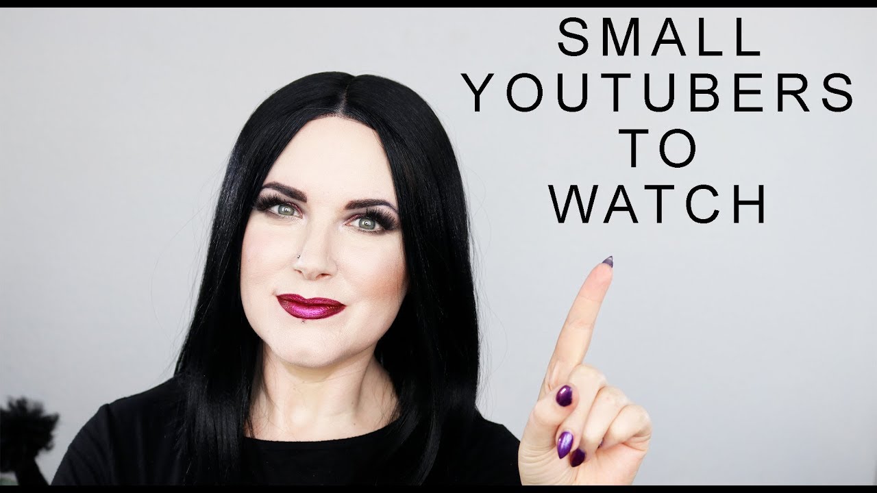 Small Youtubers To Watch - Between 500 and 28,000 Subscribers | PHYRRA ...
