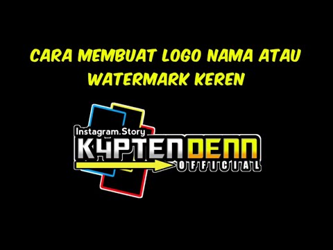 Cara Membuat Logo Nama Atau Watermark Keren | Di Pixellab - YouTube