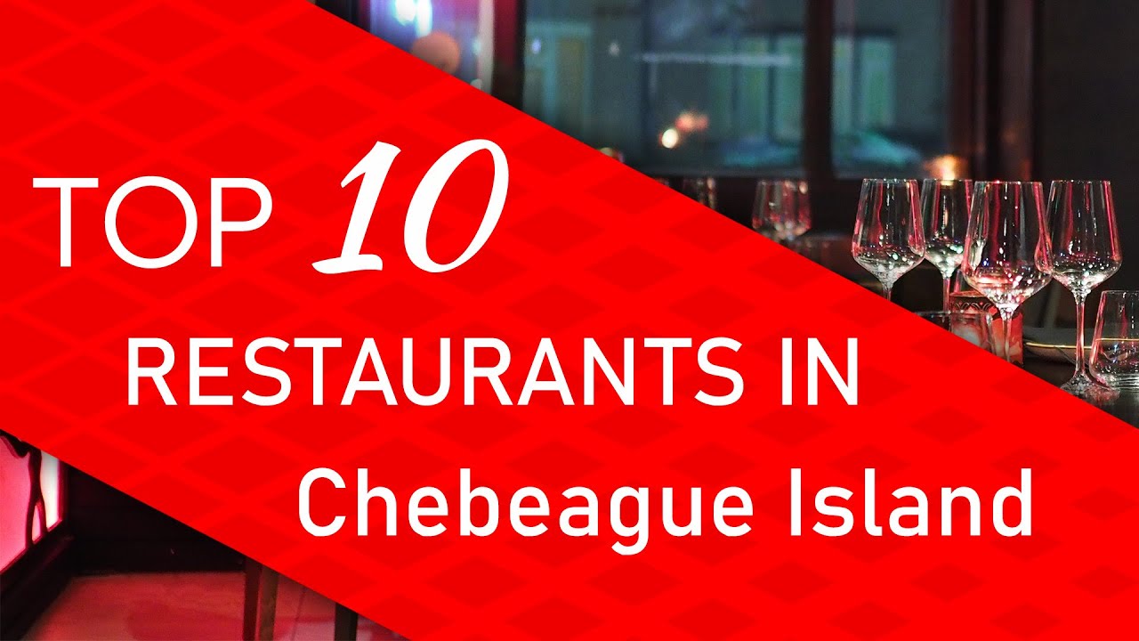 Top 10 best Restaurants in Chebeague Island, Maine - YouTube