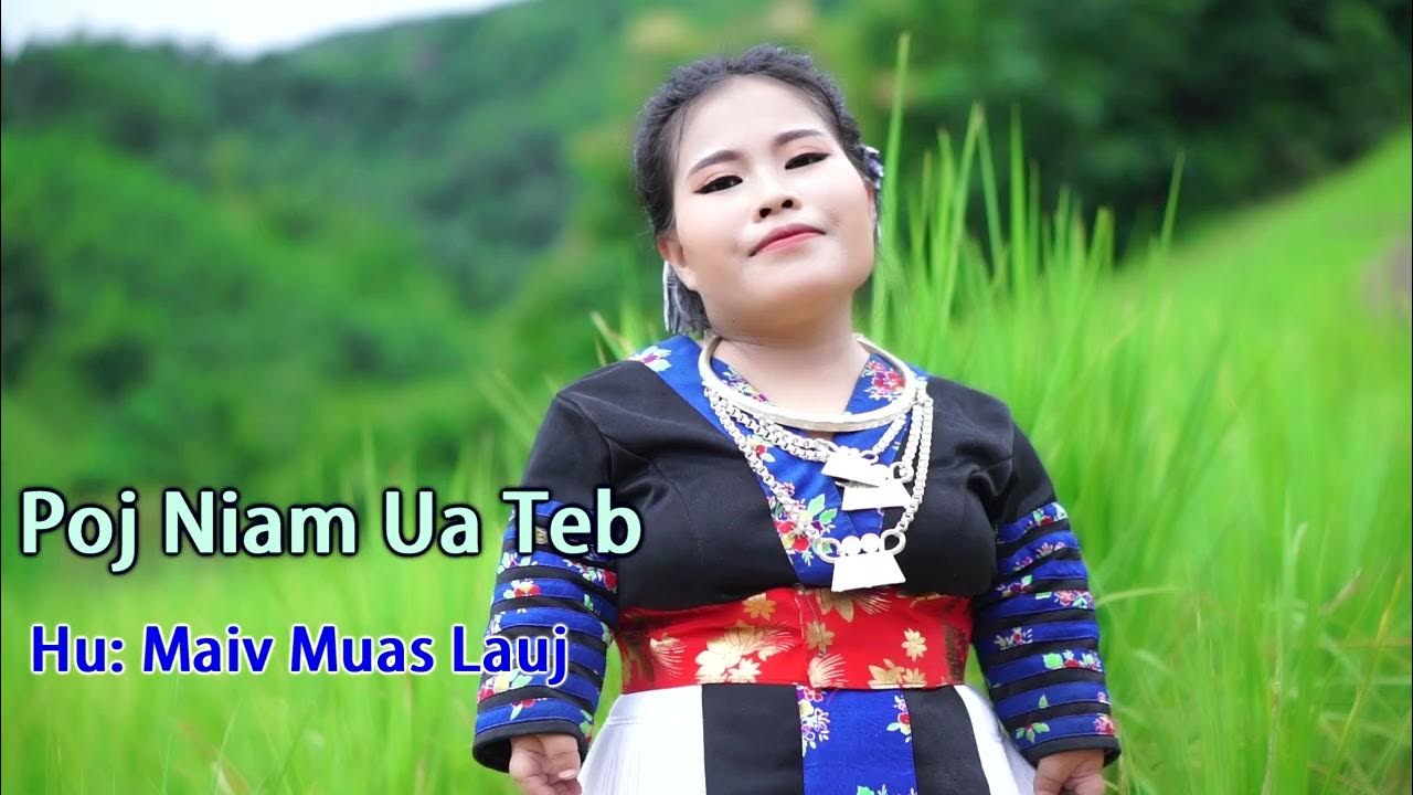 poj niam ua teb by maiv muas lauj 2024 - YouTube
